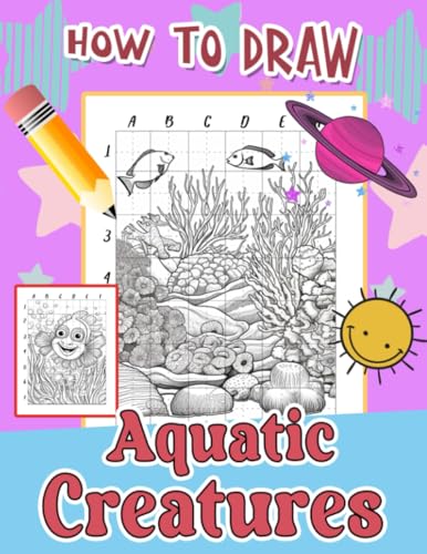 How To Draw Aquatic Creatures: Step-by-Step Drawing Guide for Kids ...
