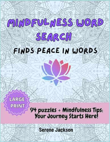 Mindfulness Word Search: Calming and Relaxation Through 94 Word Search ...