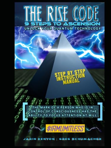 The RISE Code: 9 Steps to Ascension by GREG SCHUMACHER | Goodreads