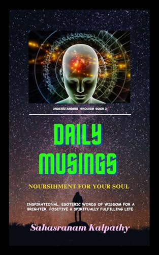 Daily Musings - Nourishment for Your Soul: Inspirational, Esoteric ...
