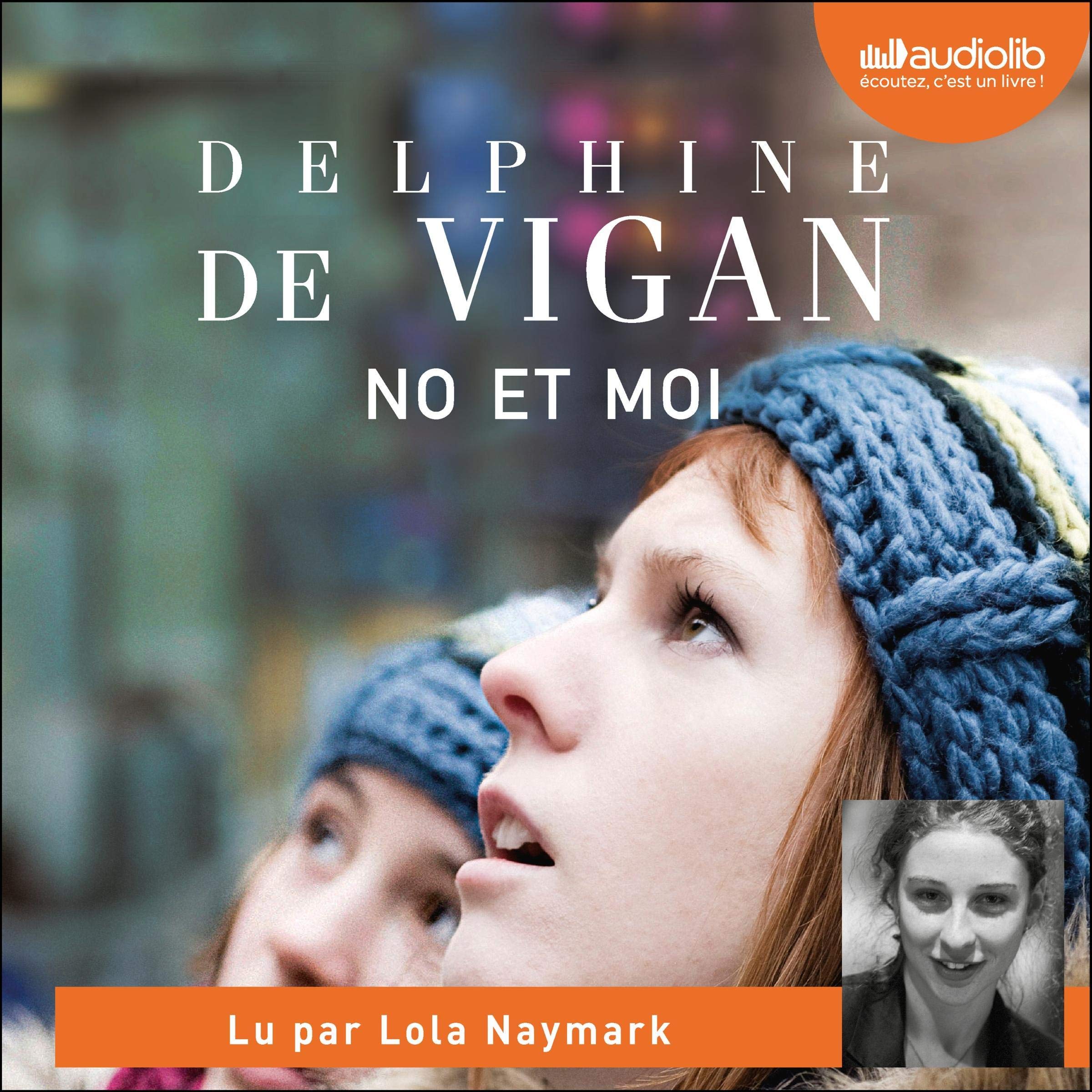 No et moi by Delphine de Vigan | Goodreads
