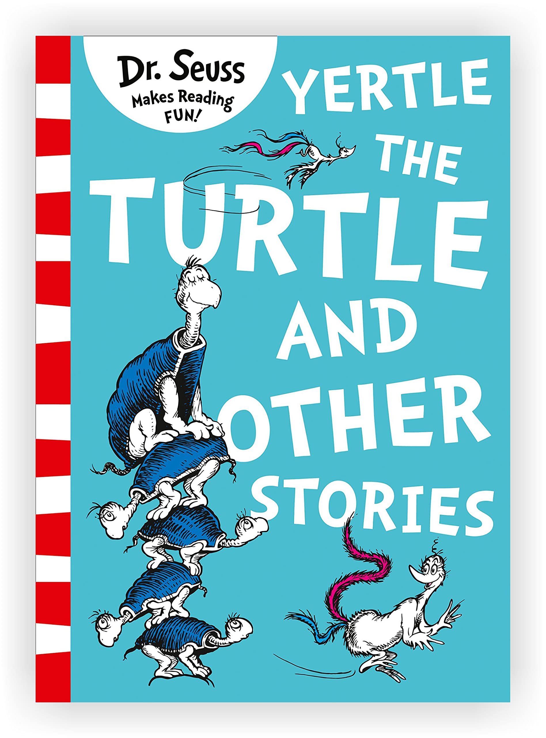 (Dr. Seuss Classic) Yertle the Turtle and Other Stories by Dr. Seuss ...