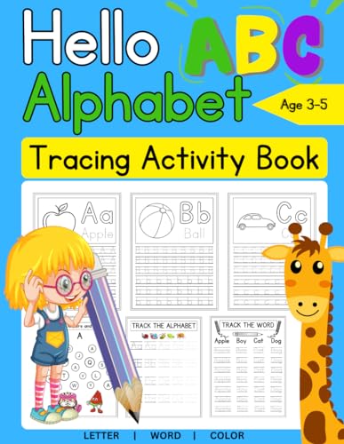 Hello Alphabet Tracing Activity Book: Ultimate learning, Letter, Word ...