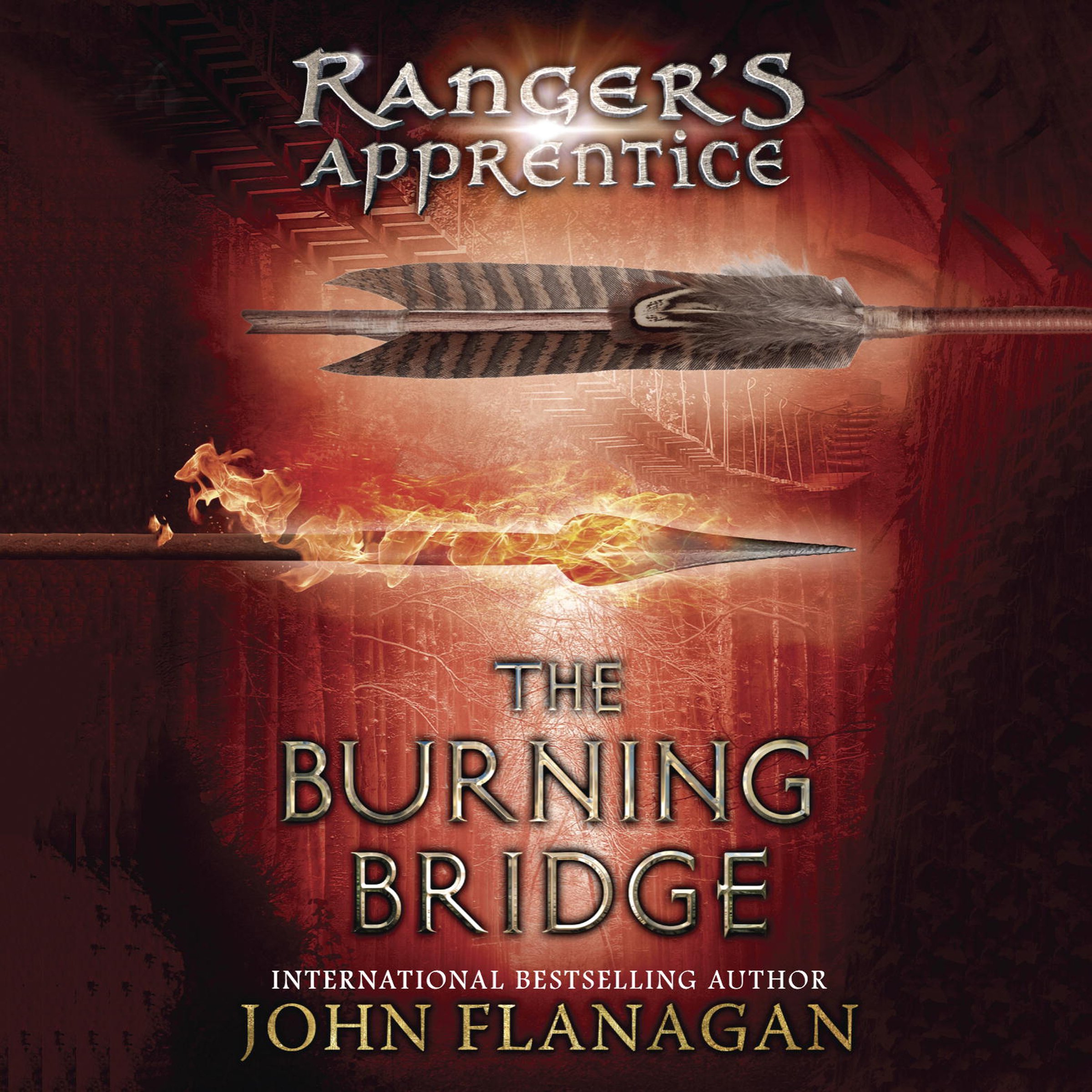 The Burning Bridge: Ranger's Apprentice, Book 2 by John Flanagan ...