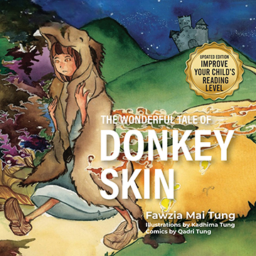 The Wonderful Tale of Donkey Skin by Fawzia Mai Tung | Goodreads