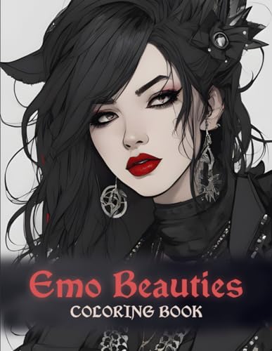 Emo Beauties Coloring Book: Expressive Coloring Pages with a Creepy and ...