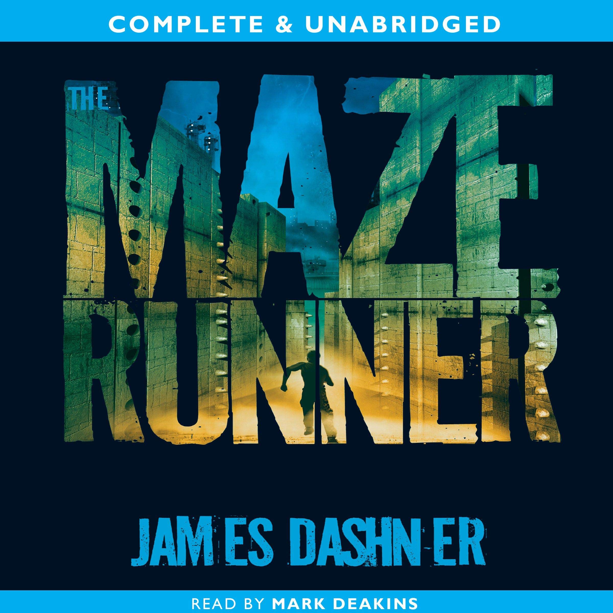 The Maze Runner: The Maze Runner, Book 1 by James Dashner | Goodreads