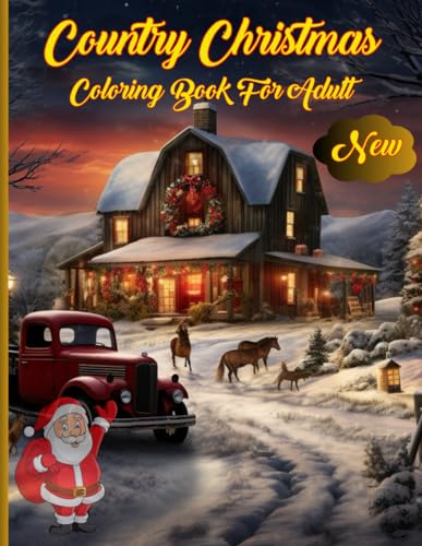 New Country Christmas Coloring Book For Adult: Country Christmas ...