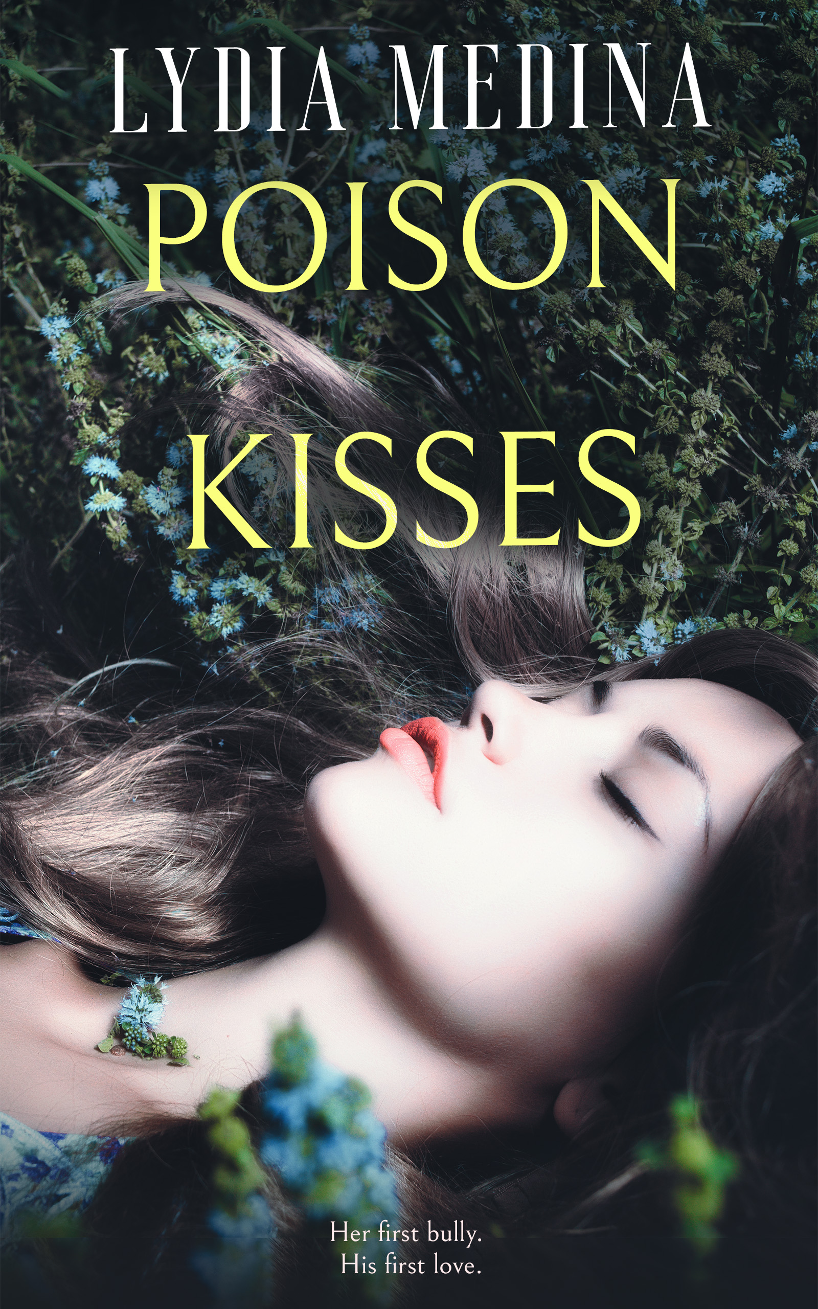 Poison Kisses by Lydia Medina | Goodreads
