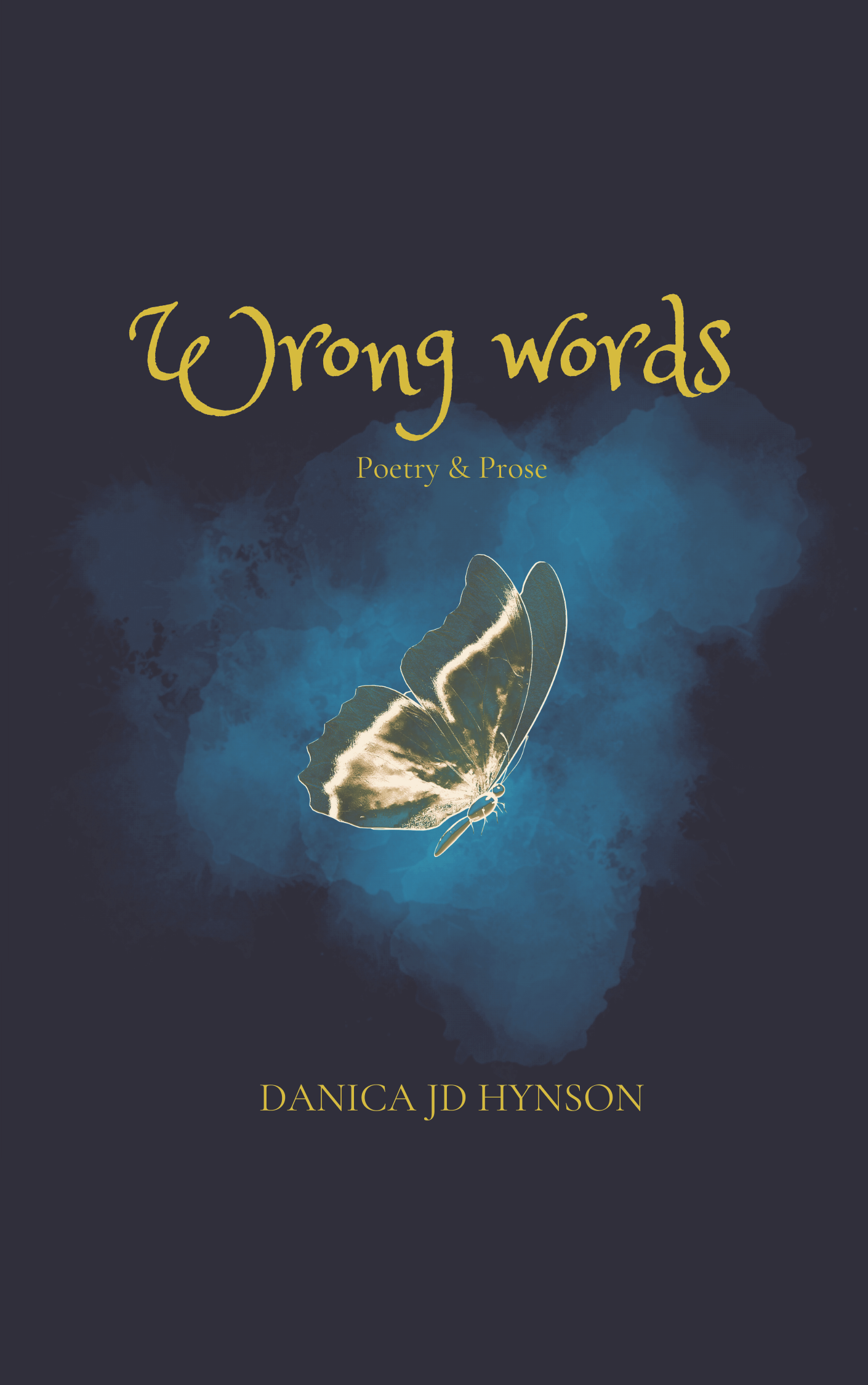 Wrong Words by Danica JD Hynson | Goodreads