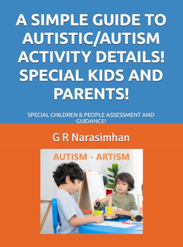 A SIMPLE GUIDE TO AUTISTIC/AUTISM ACTIVITY DETAILS! SPECIAL KIDS AND ...