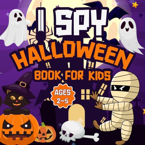 I spy Halloween Book For Kids Ages 2-5: Fun Holiday Guessing Activity ...