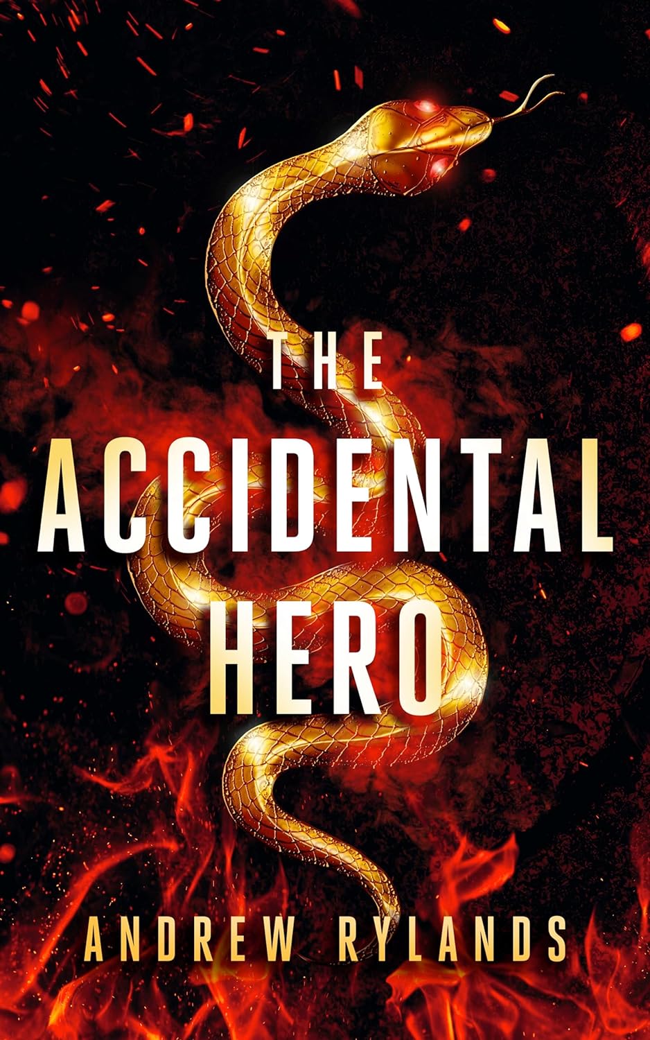 The Accidental Hero (The Reawakening #2) by Andrew Rylands | Goodreads