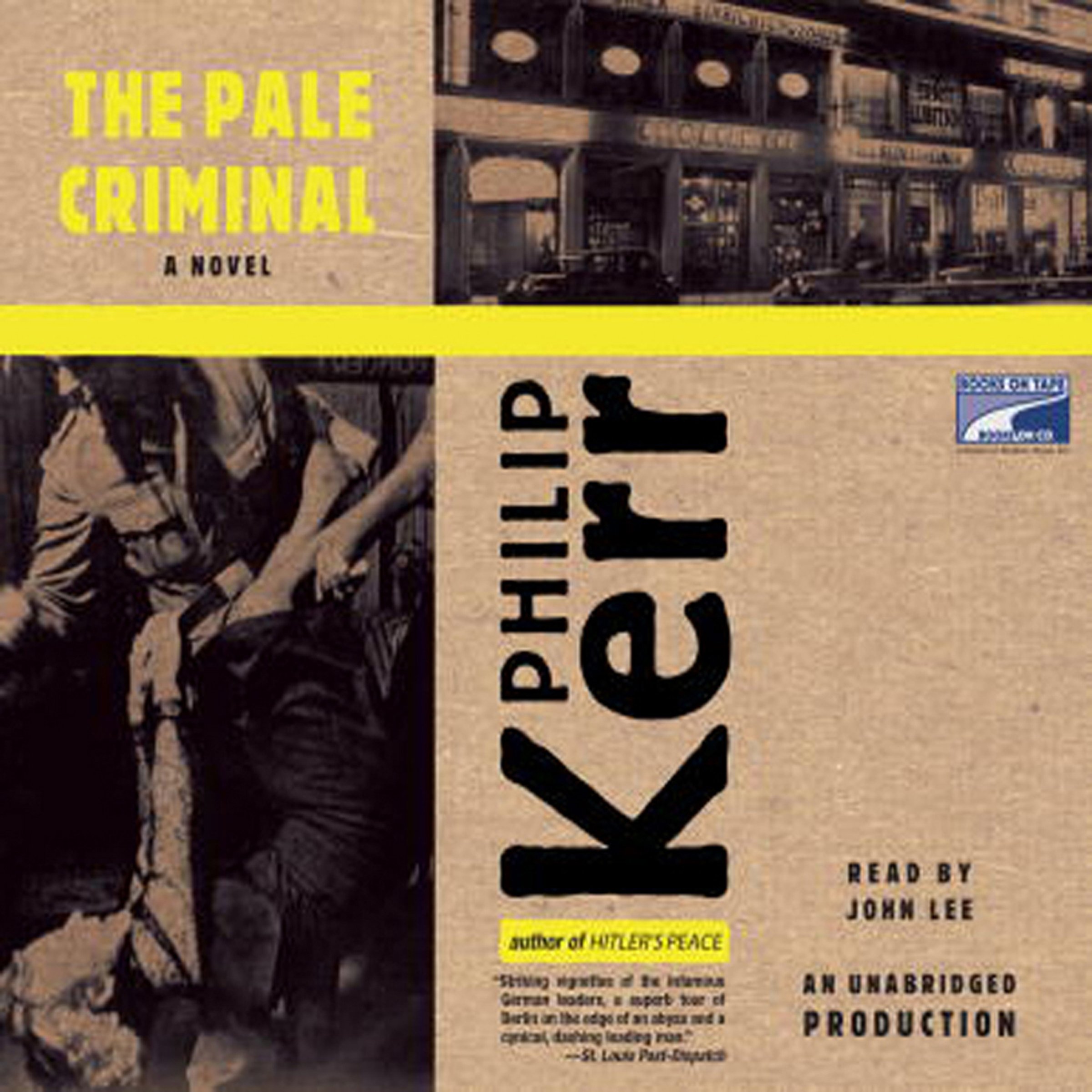 The Pale Criminal: Berlin Noir by Philip Kerr | Goodreads