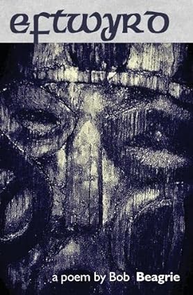 eftwyrd by Bob Beagrie | Goodreads