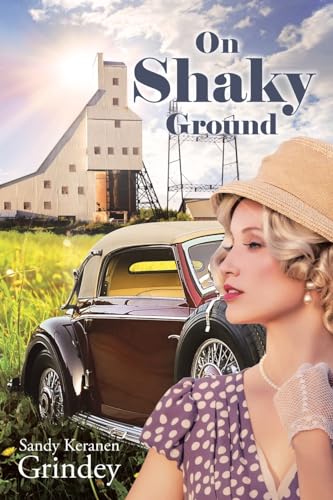On Shaky Ground by Sandy Keranen Grindey | Goodreads