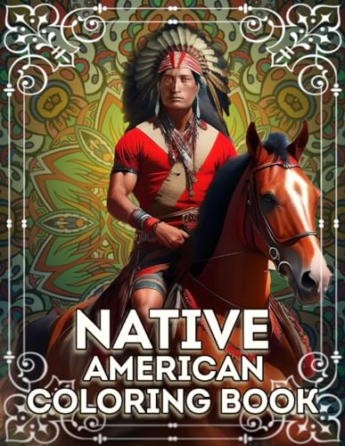 Native American Coloring Book: Beautiful Native American Art and Design ...