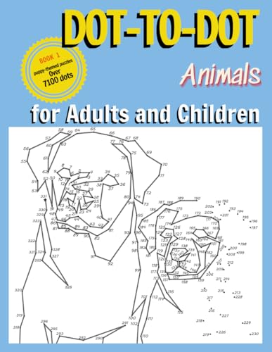 DOT-TO-DOT Animals for Adults and Children: Puppy-Themed Activity Book ...