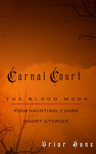 Carnal Court - Filthy Erotica Paranormal Short Stories for Adults and ...
