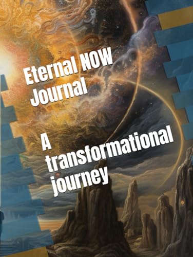 Eternal NOW Paradigm 52 week transformative journal by Neal Young ...