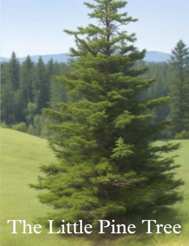 The Little Pine Tree by Raja Kumar | Goodreads