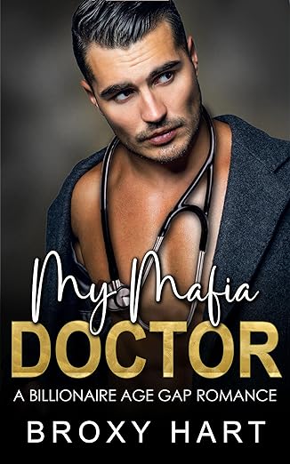 My Mafia Doctor by Broxy Hart | Goodreads