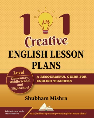 101 Creative English Lesson Plans: A Resourceful Guide for English ...