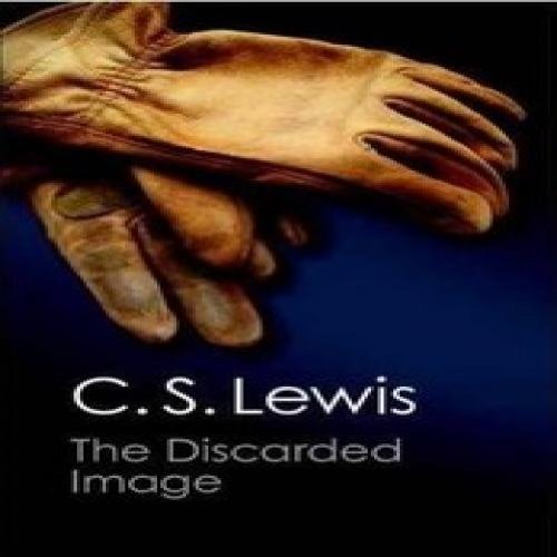 The Discarded Image( An Introduction to Medieval and Renaissance ...