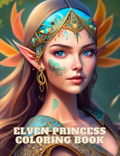 Elven Princess Coloring Book: Designs with Fine Details & Elegant Elven ...