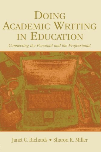 Doing Academic Writing in Education: Connecting the Personal and the ...