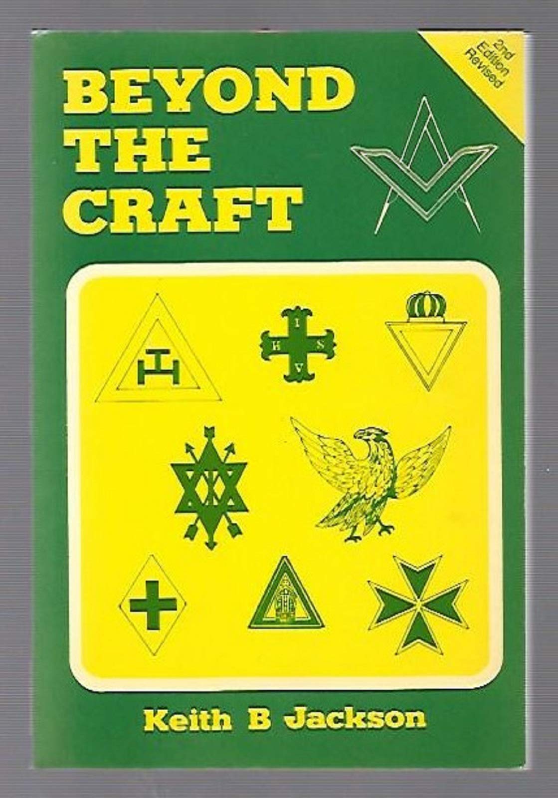 Beyond the craft by Keith B. Jackson | Goodreads