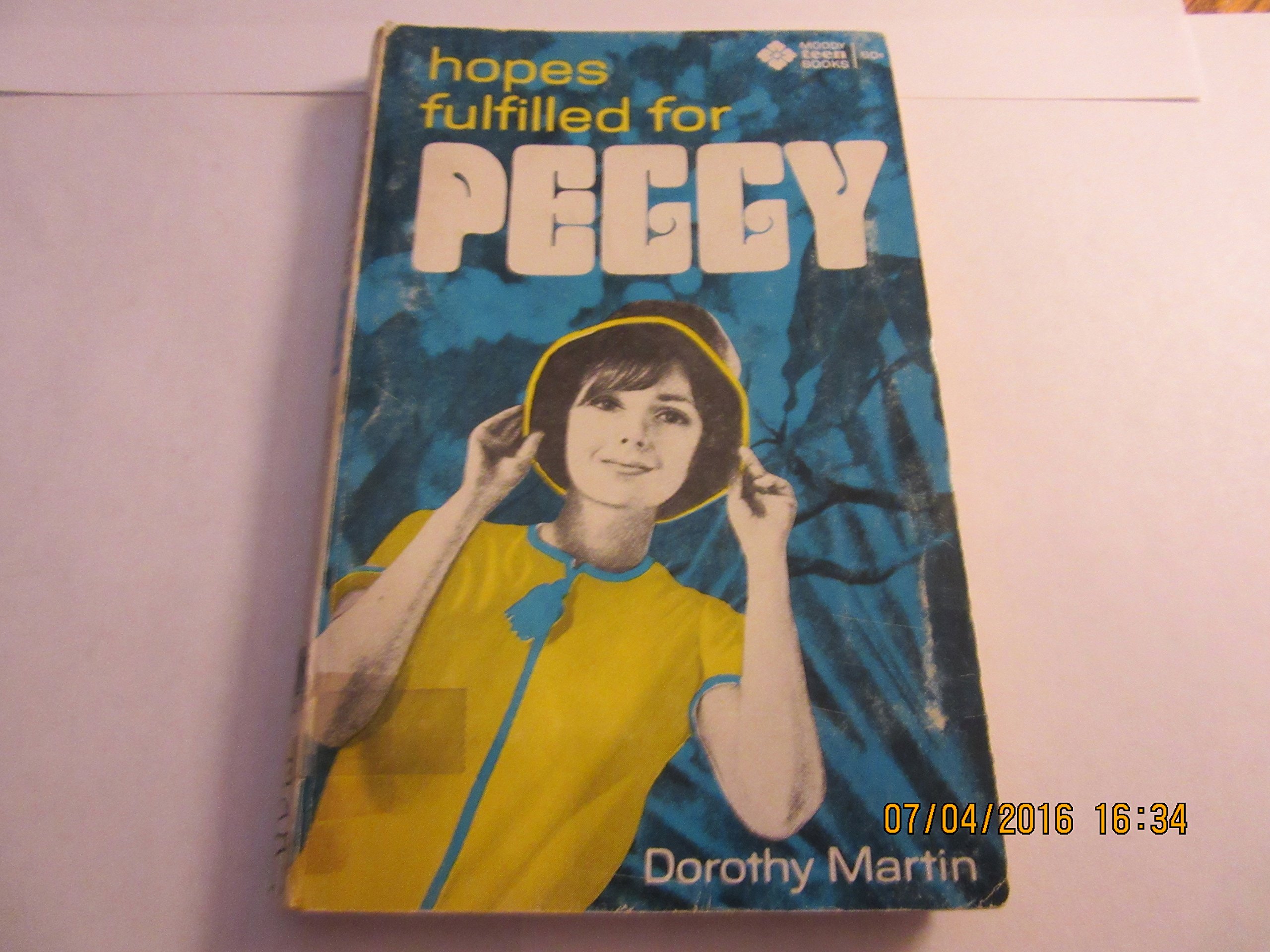 Hopes Fulfilled for Peggy by Dorothy Martin | Goodreads
