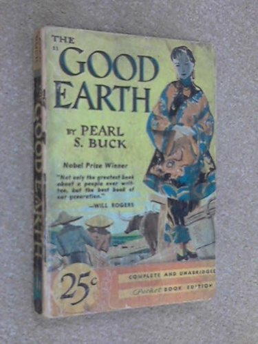 The Good Earth by Pearl S. Buck | Goodreads
