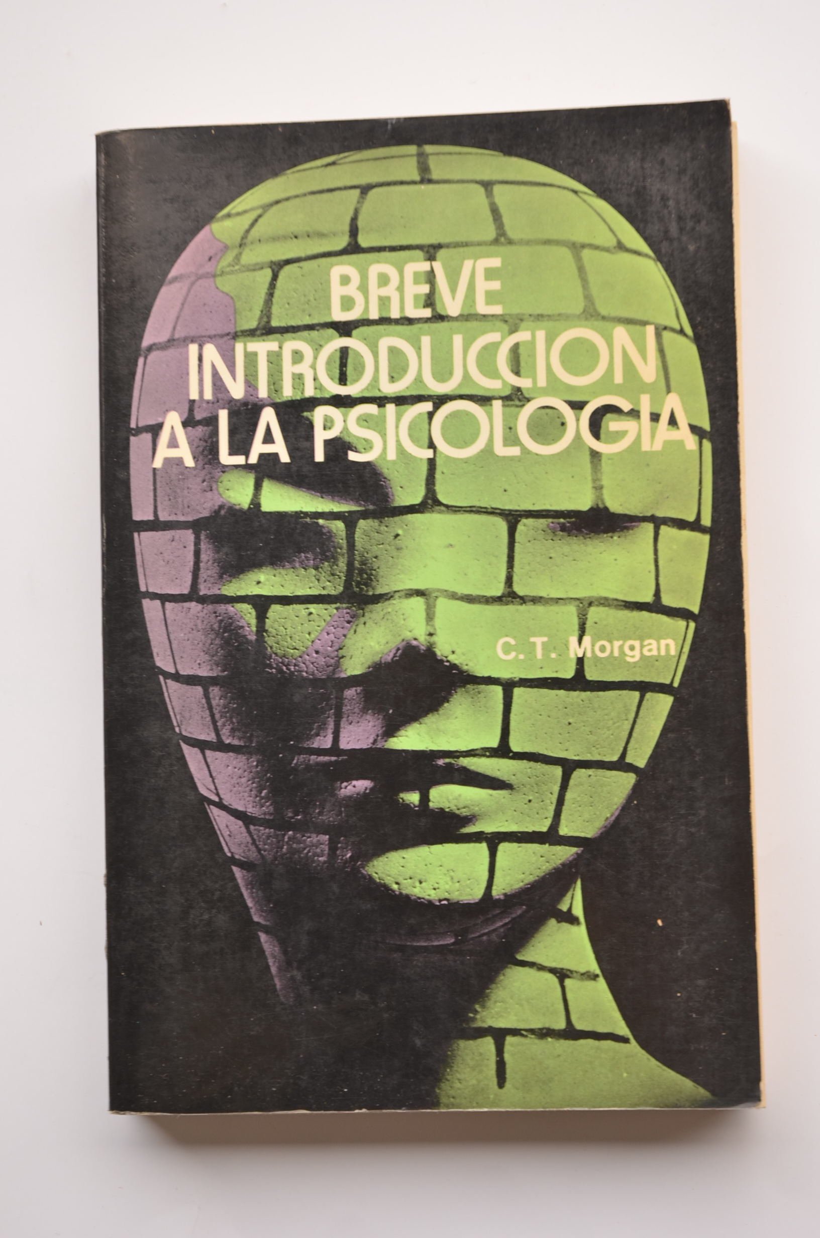Breve Introduccion a la Psicologia (Spanish Edition) by C. I. Morgan ...