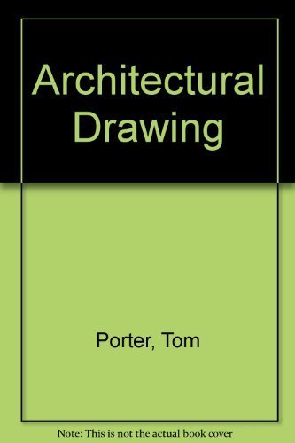 Architectural Drawing by Tom Porter (1990-03-03) by Tom Porter | Goodreads