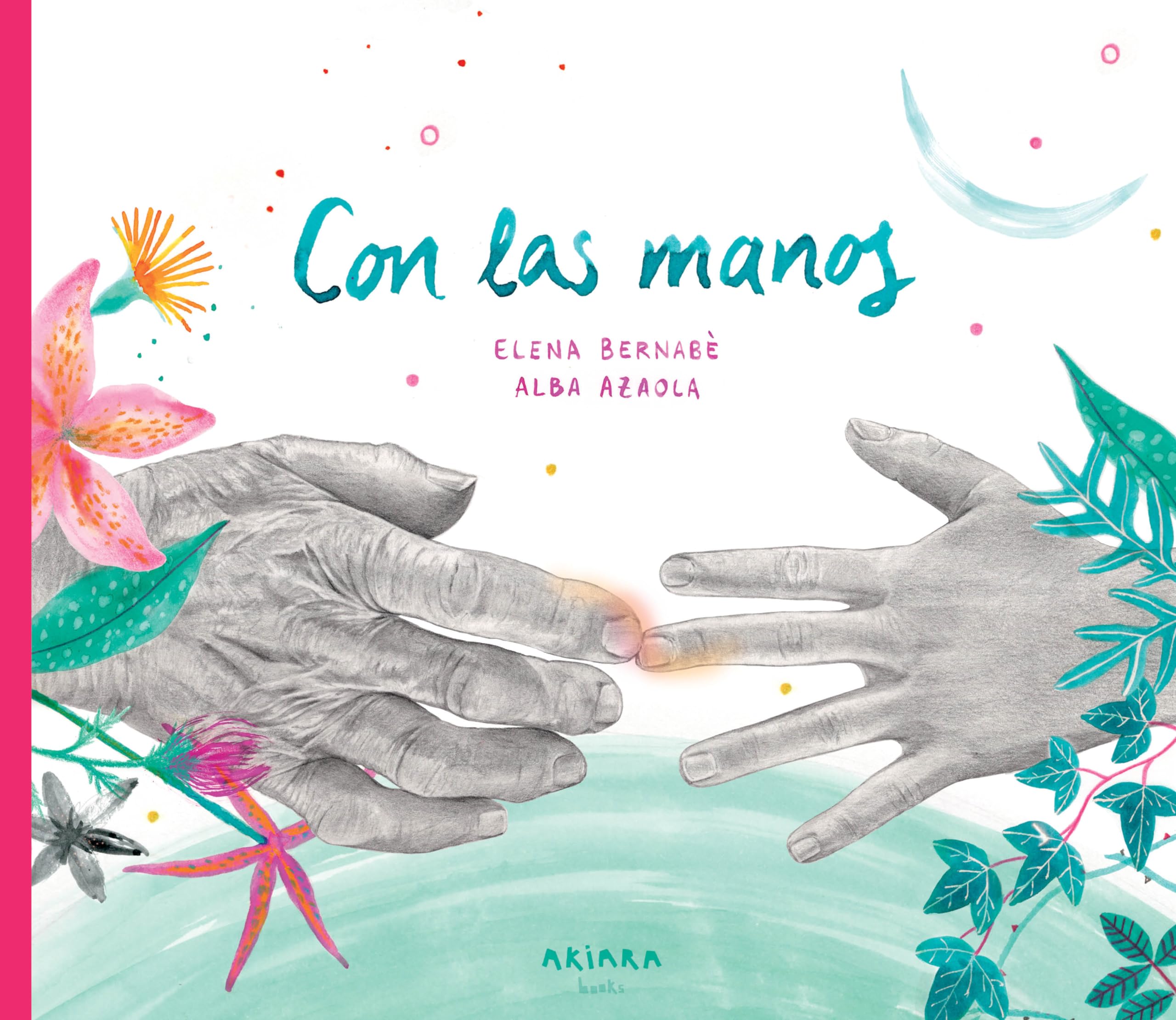 Con las manos by Elena Bernabè | Goodreads