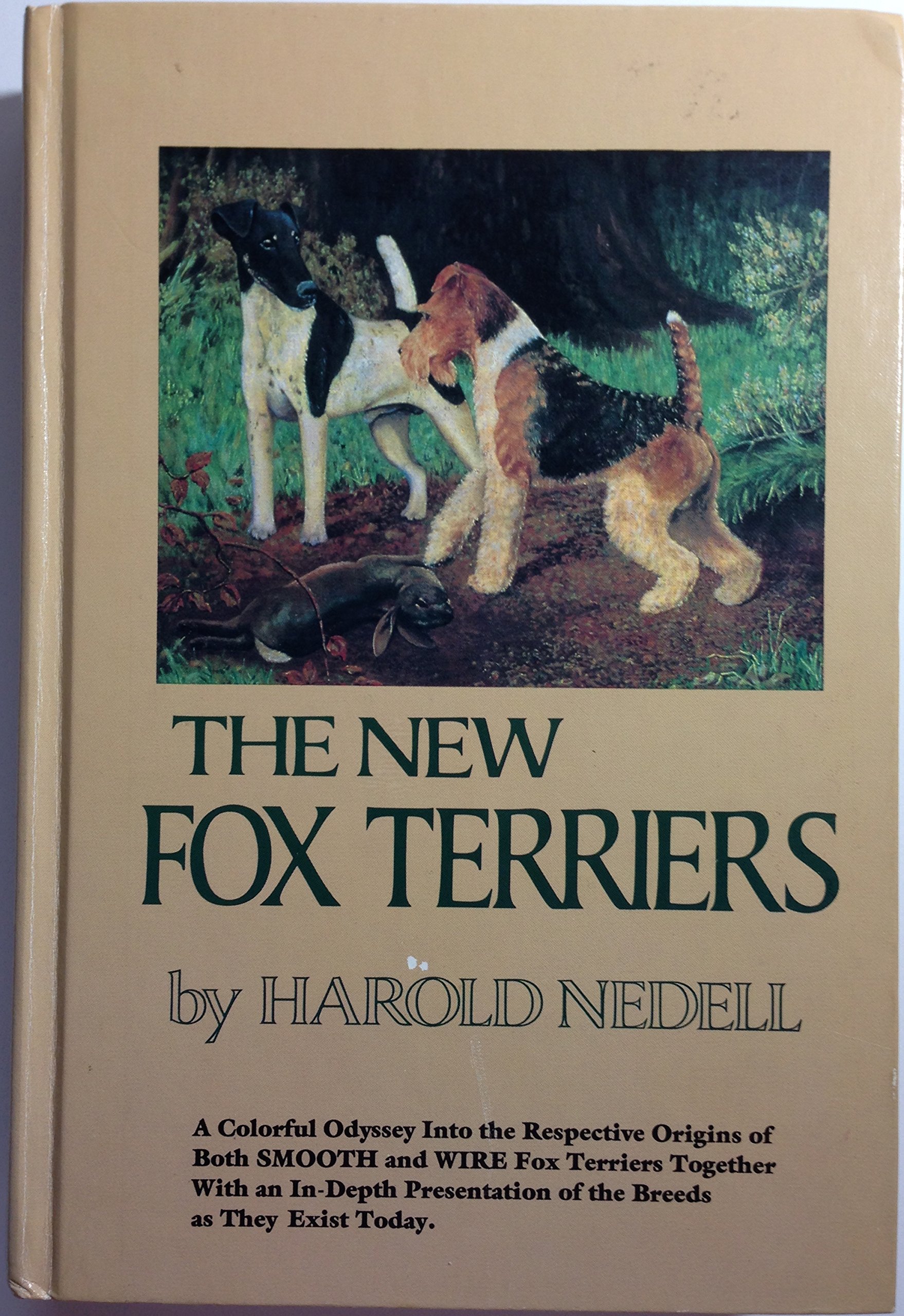 The New Fox Terriers by Harold Nedell | Goodreads