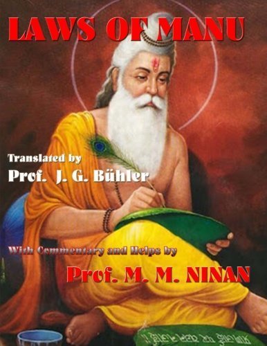 Laws of Manu: With Extensive Commentary and Helps by Prof M. M. Ninan ...