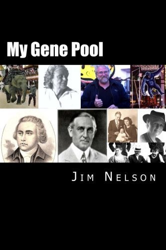 My Gene Pool: Jim Nelson's Life and Family by mr Jim Nelson by MR Jim ...