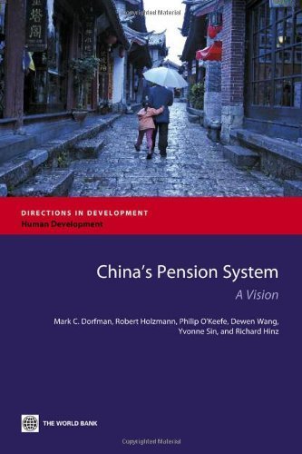 China's Pension System: A Vision (Directions in Development) by Mark C ...