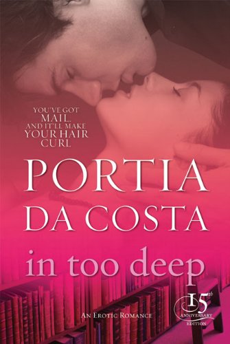 In Too Deep (Black Lace) by Portia Da Costa | Goodreads