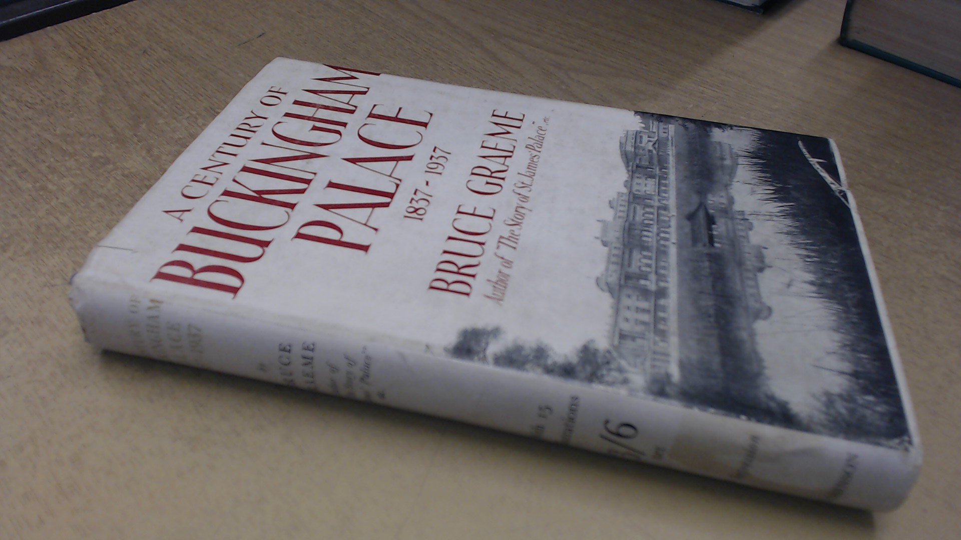 A century of Buckingham Palace, 1837-1937;: An unconventional and ...