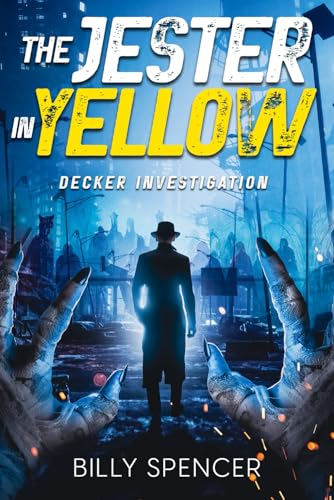 The Jester In Yellow: Supernatural PI by Billy Spencer | Goodreads