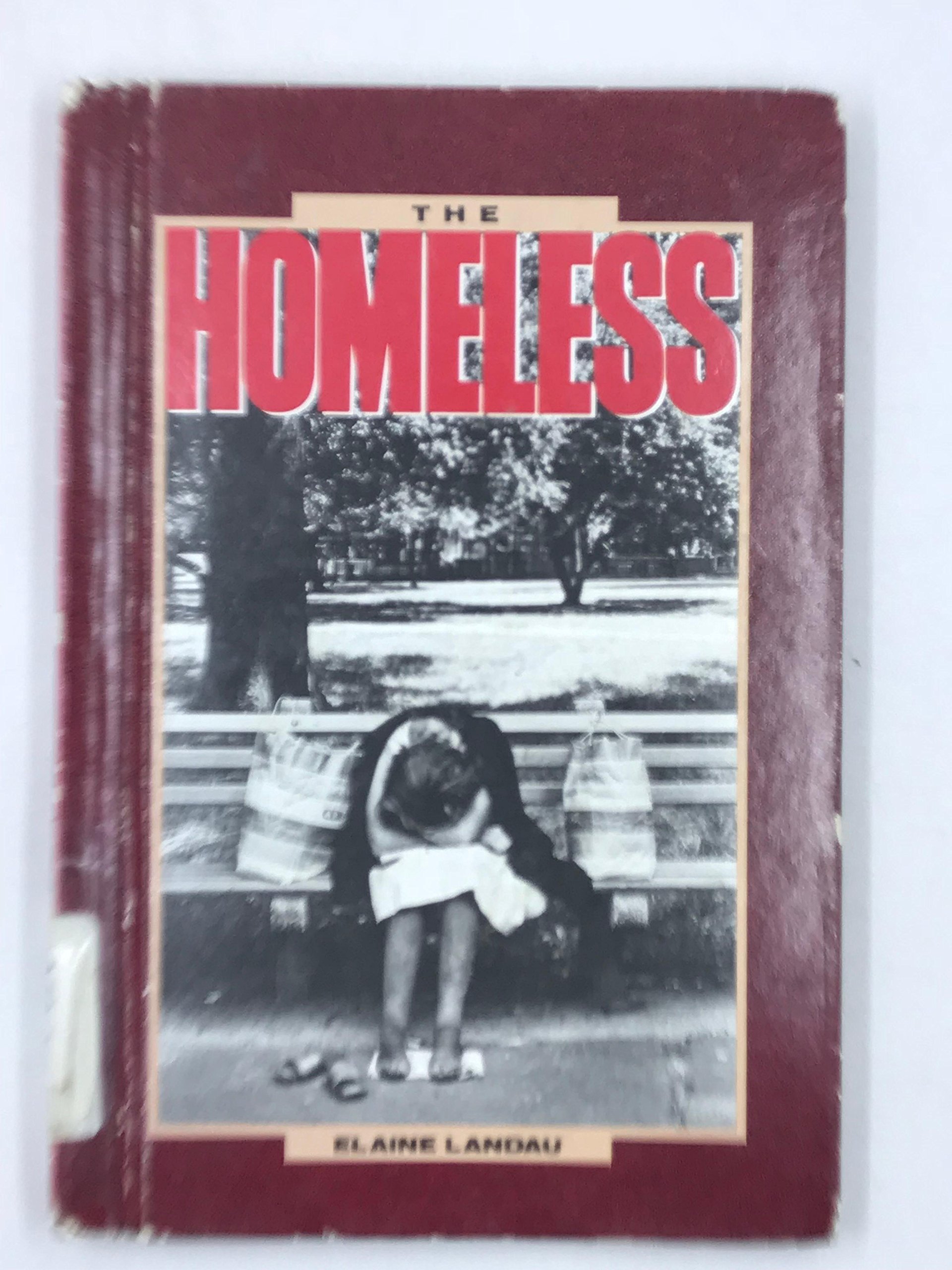 The Homeless by Elaine Landau | Goodreads