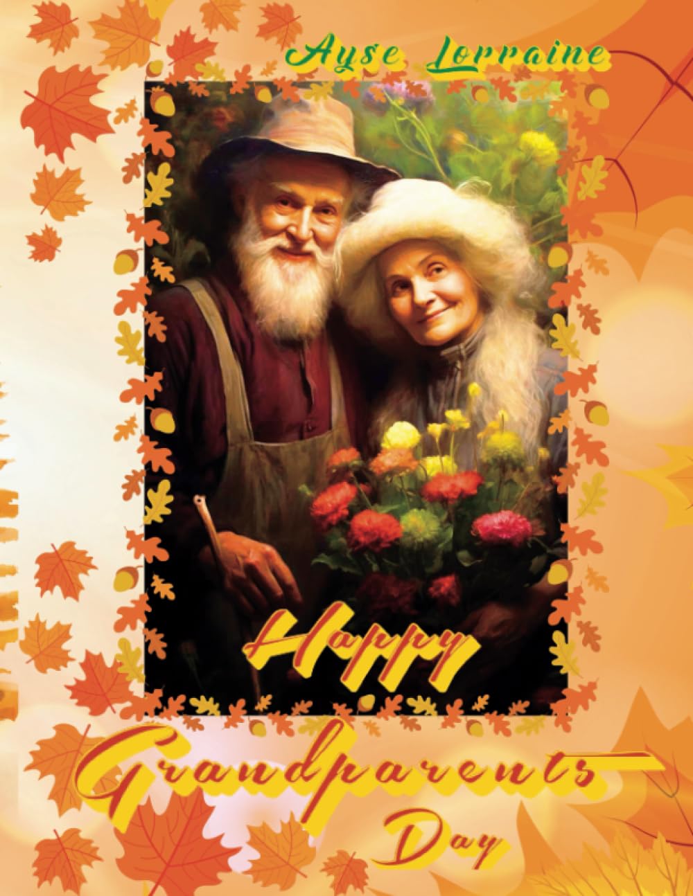 Happy Grandparents Day: Grandparents´Book for Your Grandchildren. A ...