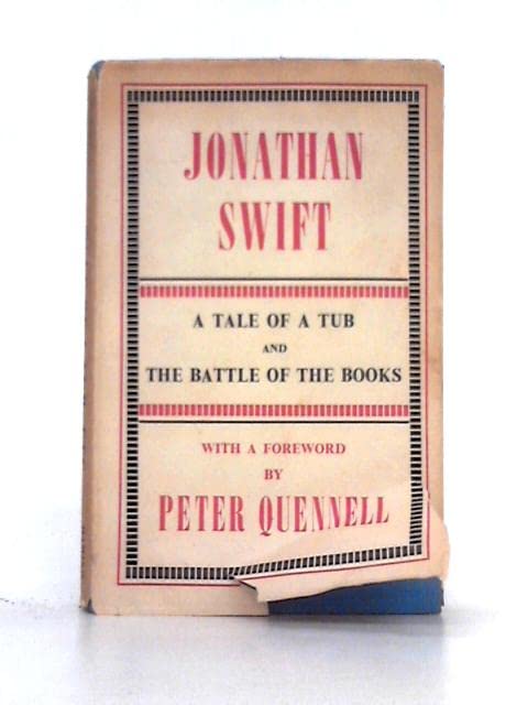 Tale of a Tub & the Battle of the Books by Jonathan Swift | Goodreads