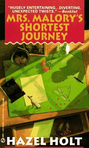 Mrs. Malory's Shortest Journey by Hazel Holt by Unknown Author | Goodreads