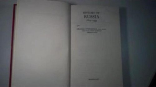 History of Russia, 1812-1945 by Graham Stephenson | Goodreads
