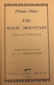 The Magic Mountain [Der Zauberberg] by Thomas Mann | Goodreads