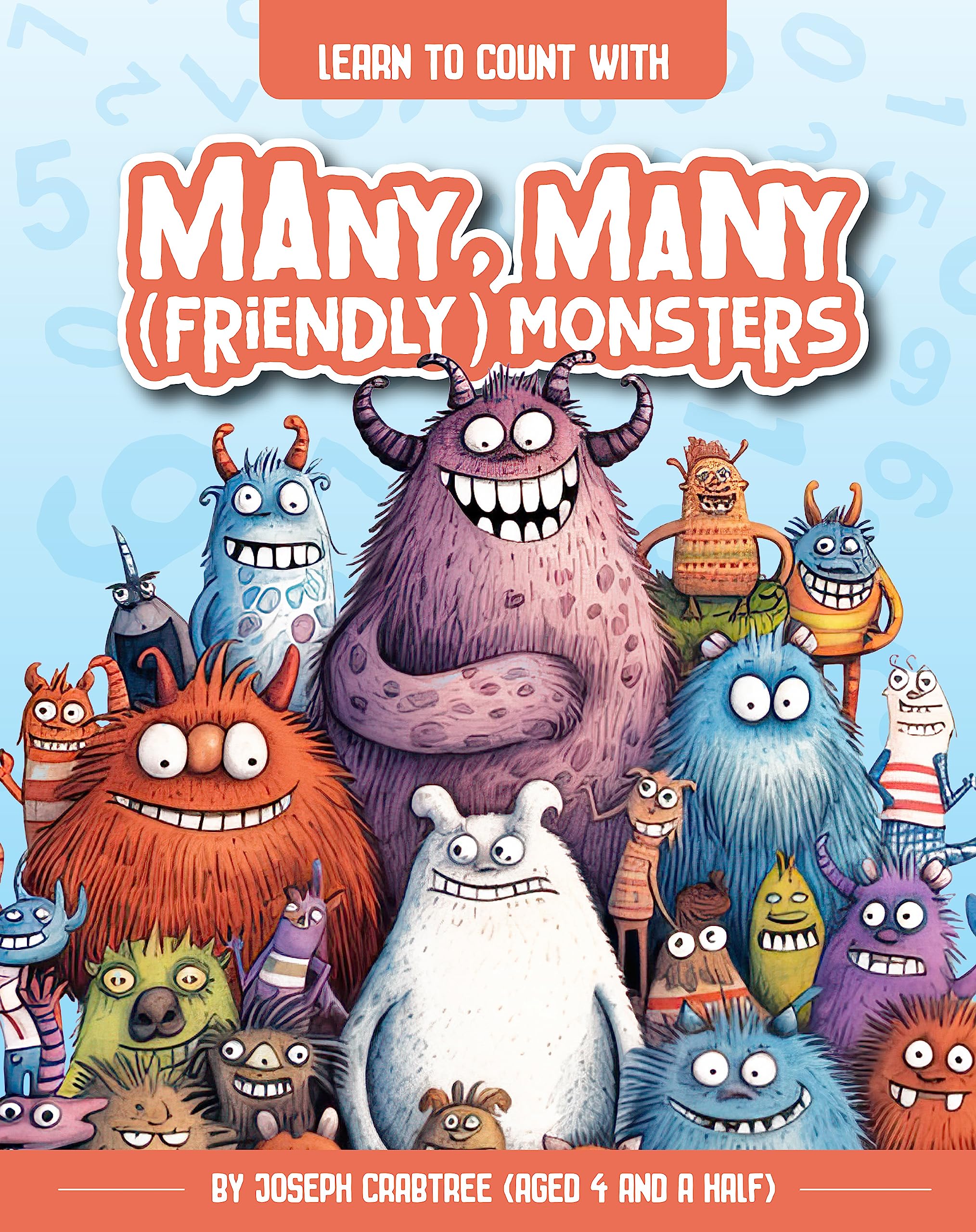 Many Many (Friendly) Monsters : A learn to count book by Joseph ...